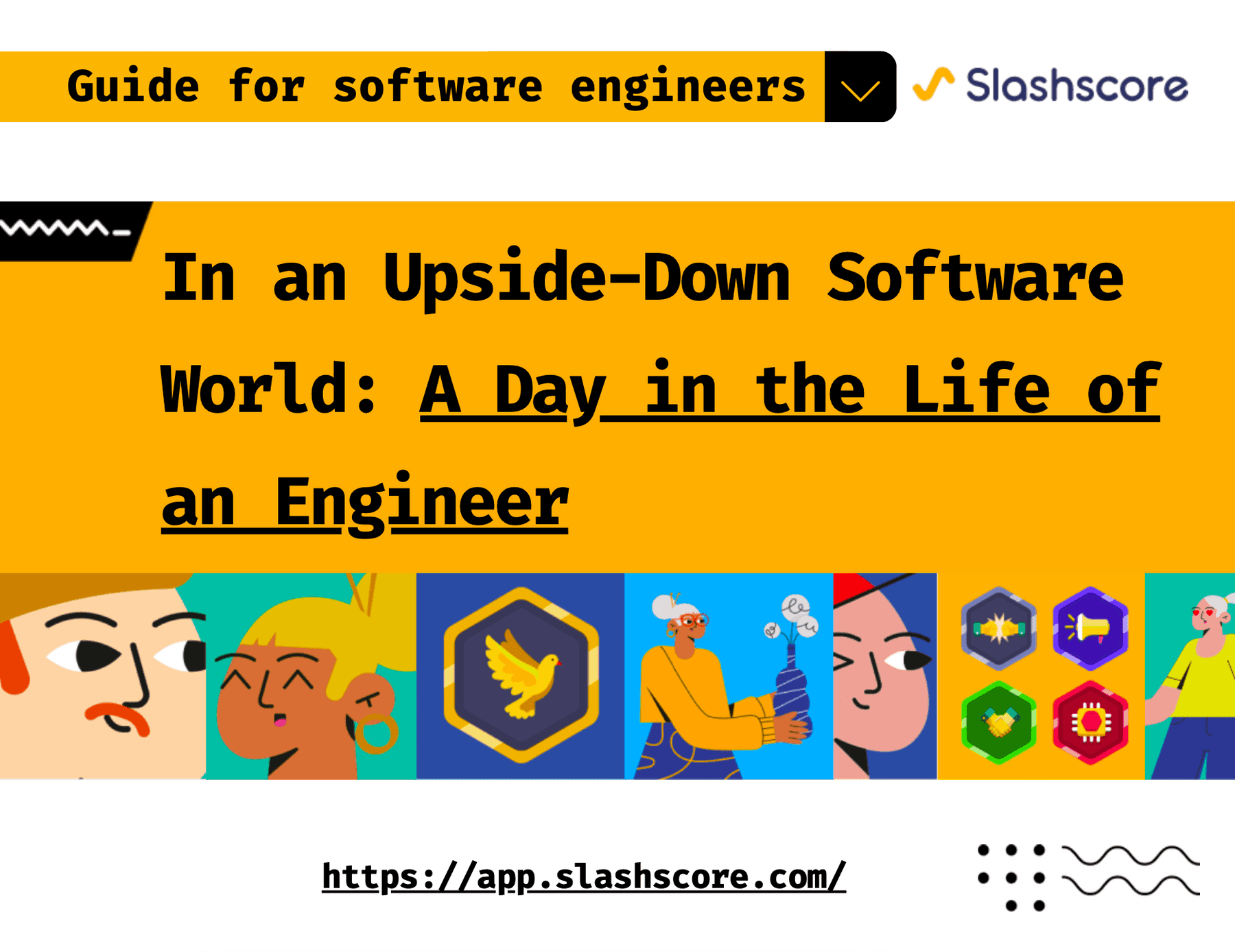 Slashscore | In an Upside-Down Software World: A Day in the Life of an ...